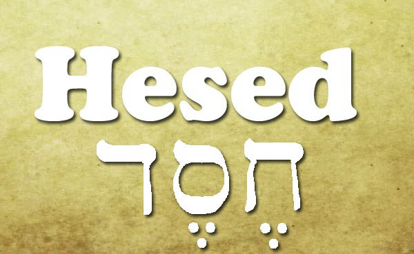 Hesed: The Unbreakable Love of God That the Bible Doesn’t Translate ...